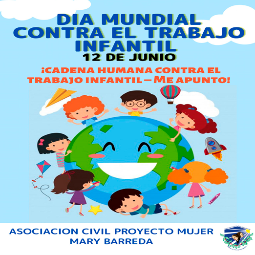 “Día Mundial Contra el Trabajo Infantil” - Mary Barreda